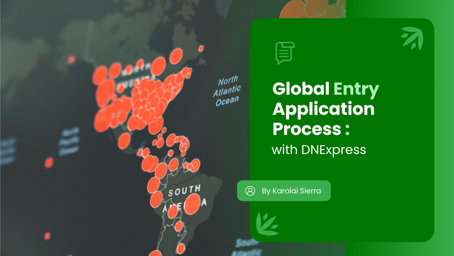 Global Entry Application Process with DNExpress - Doble Nacionalidad ...